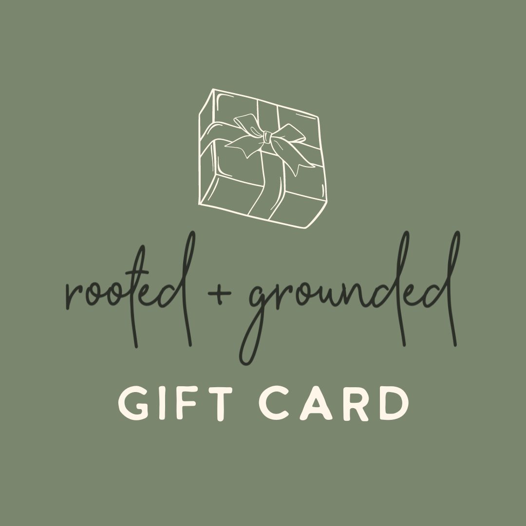 Rooted and Grounded E-Gift Card